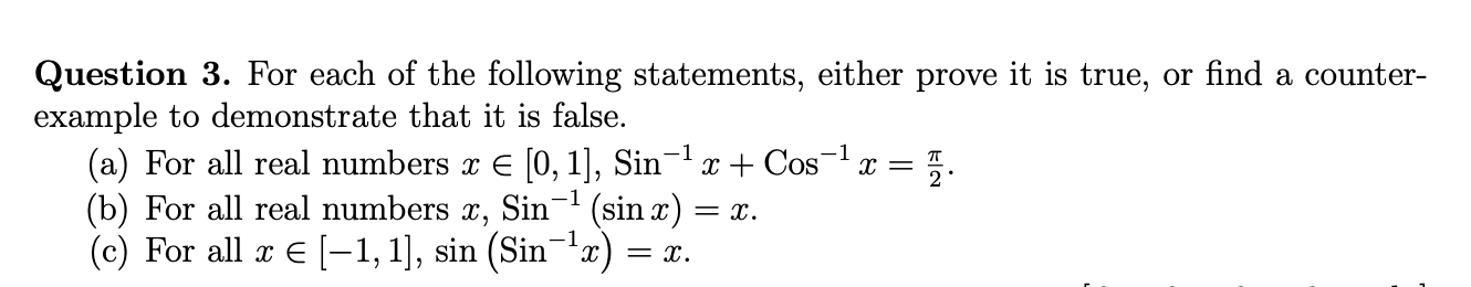 Solved Question 3. For each of the following statements, | Chegg.com