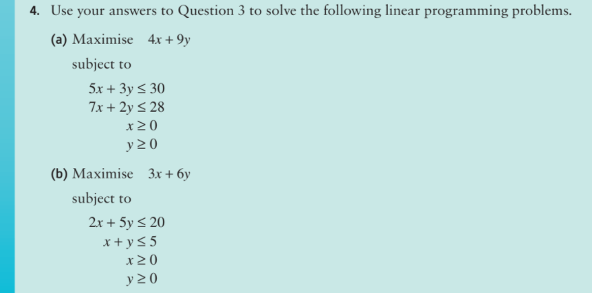 Solved 4. Use your answers to Question 3 to solve the | Chegg.com