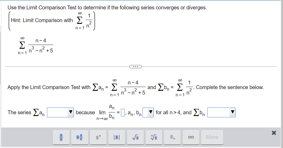 Solved Hint: Limit Comparison with ∑n=1∞n21) ∑n=1∞n3−n2+5n−4 | Chegg.com