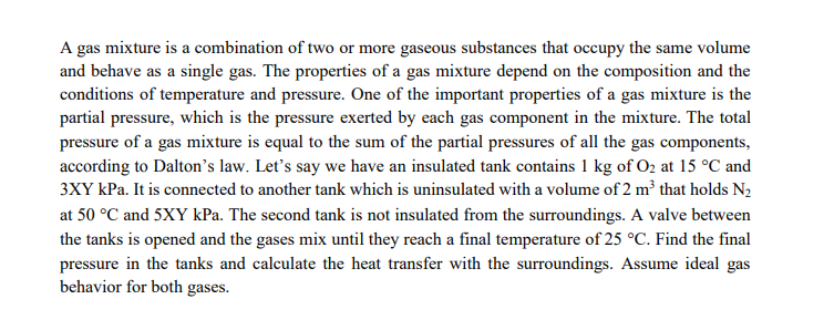 Solved A gas mixture is a combination of two or more gaseous | Chegg.com