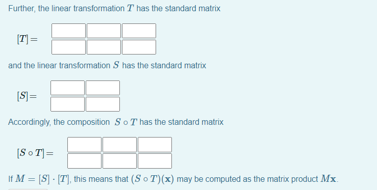 Solved Consider the linear transformations T:R3 R2, T = 10x | Chegg.com