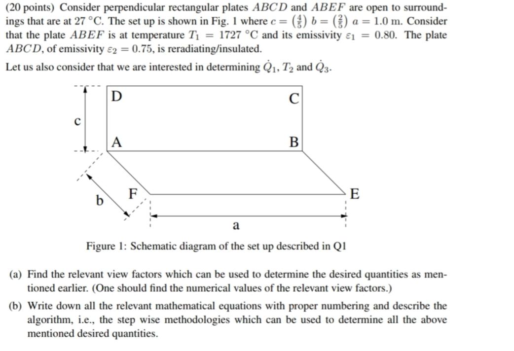 (20 points) Consider perpendicular rectangular plates | Chegg.com