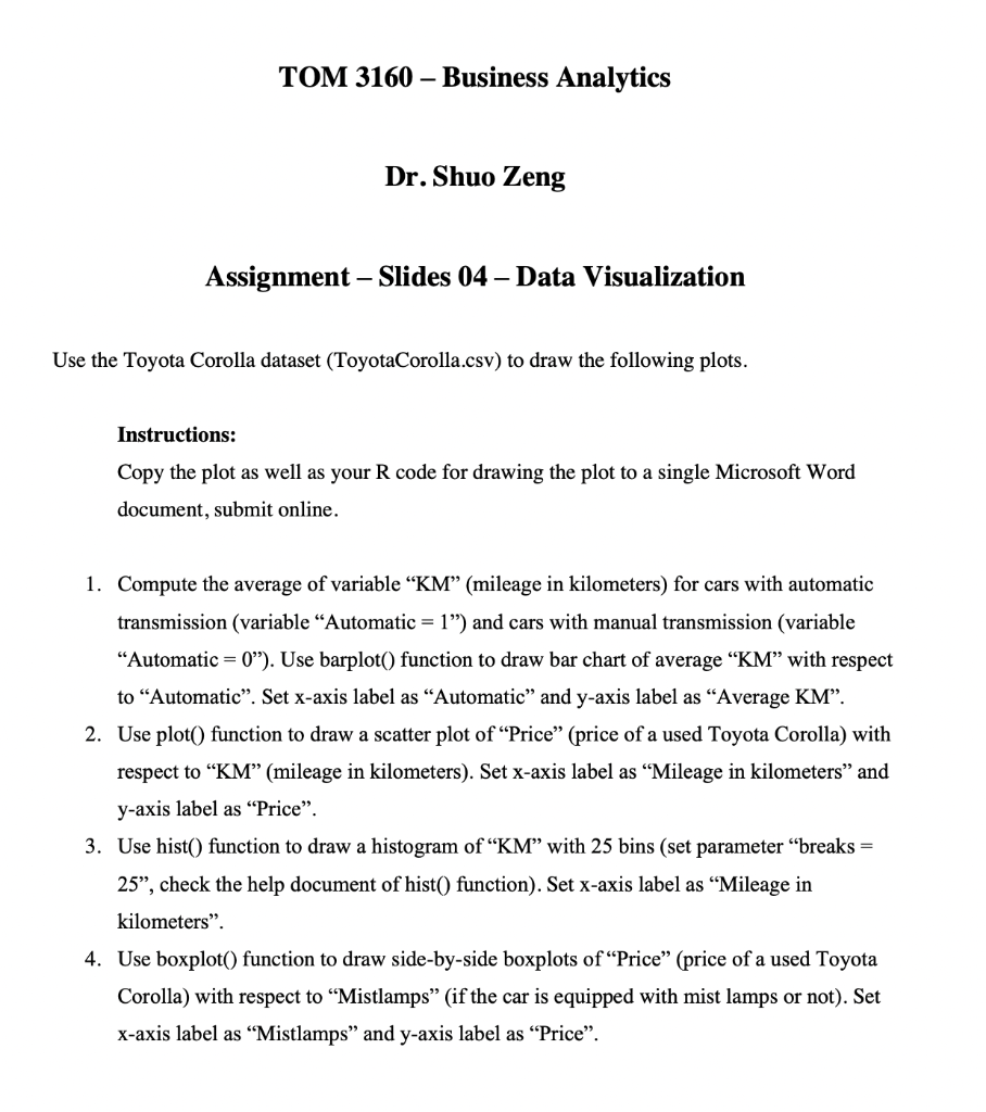 TOM 3160 – Business Analytics Dr. Shuo Zeng | Chegg.com