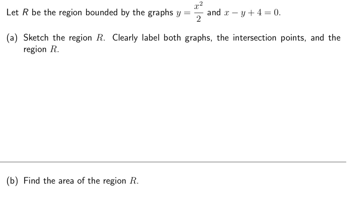 Solved Let R be the region bounded by the graphs y = and x – | Chegg.com