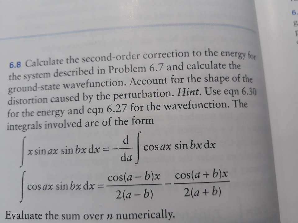 Solved 6 8 Calculate The Second Order Correction To The