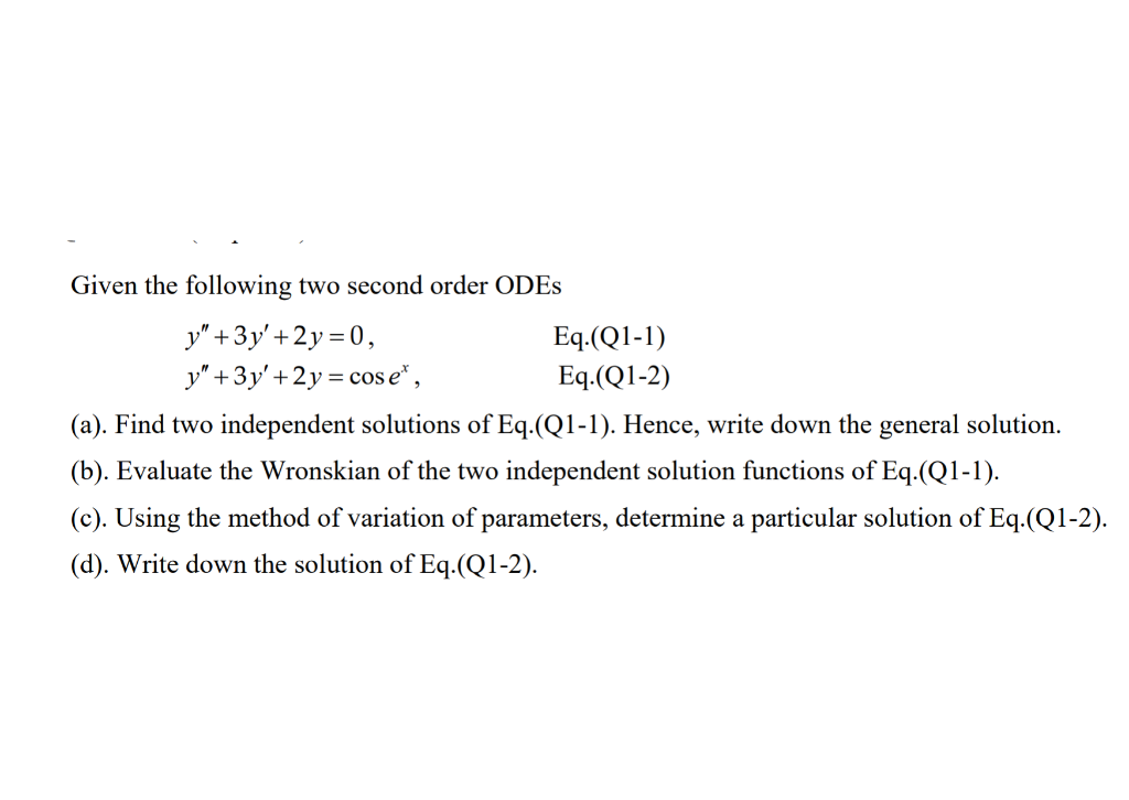 Solved Given the following two second order ODEs yyy | Chegg.com