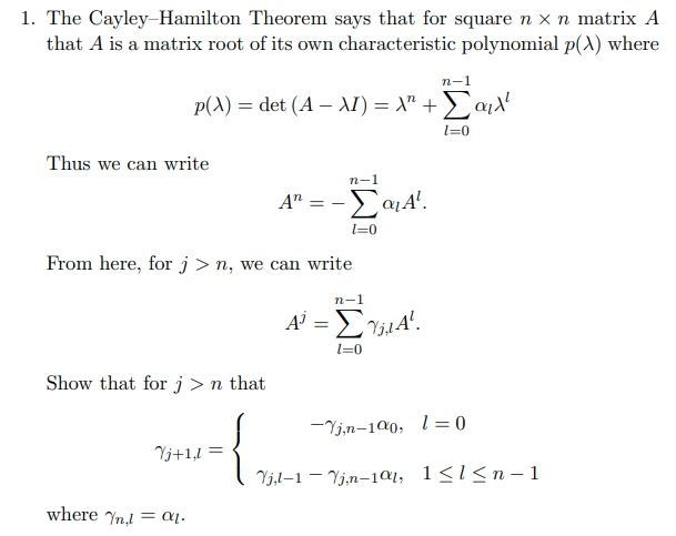 Solved The Cayley-Hamilton Theorem says that for square n×n | Chegg.com