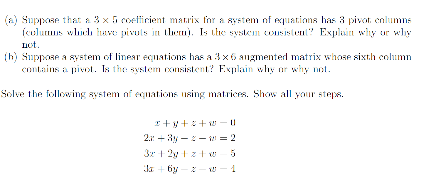 Solved (a) Suppose that a 3×5 coefficient matrix for a | Chegg.com