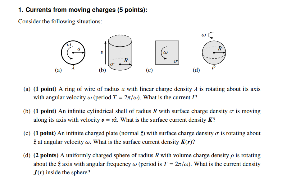 Solved 1. Currents from moving charges ( 5 points): Consider | Chegg.com