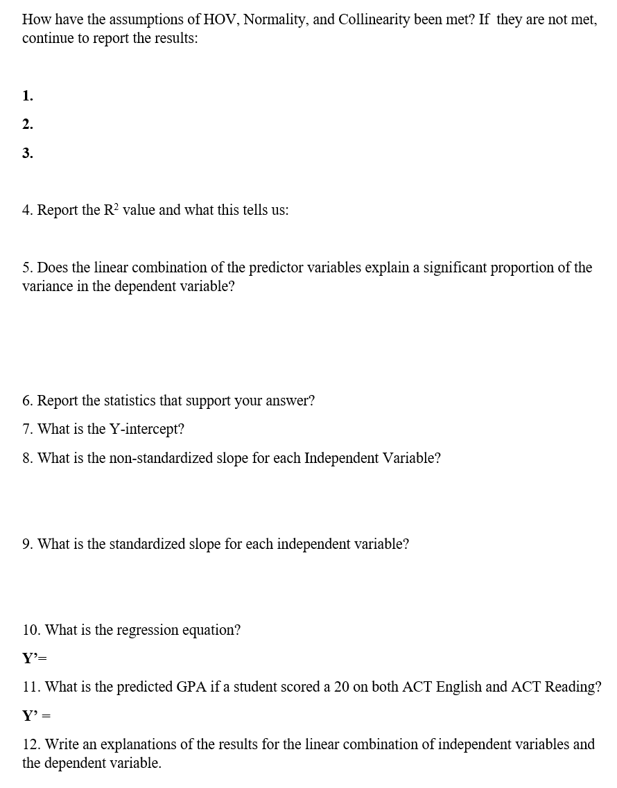 Solved Run A Multiple Regression Analysis With Force Entry Chegg