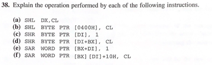 Solved 38. Explain the operation performed by each of the | Chegg.com