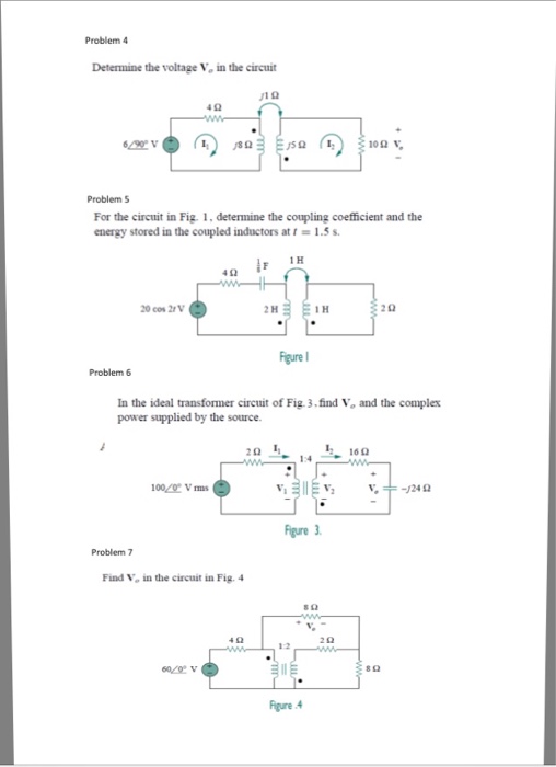 Solved EE 213 Problem1 For the three coupled coils , | Chegg.com