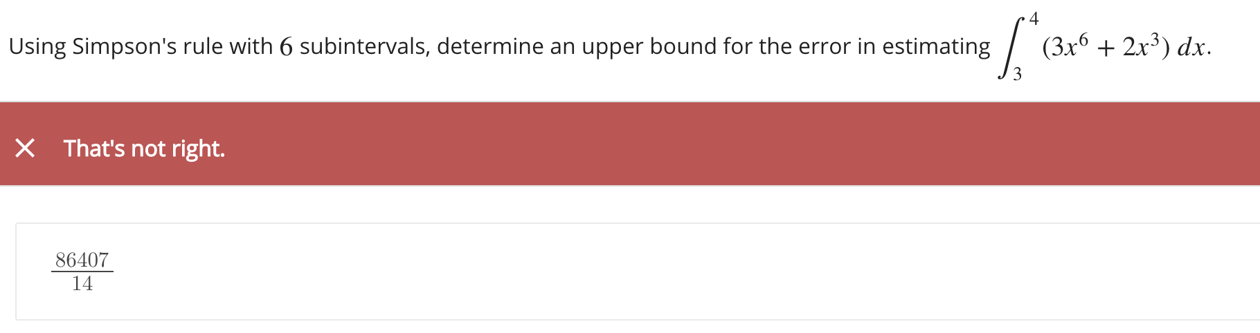 Solved Using Simpson's rule with 6 subintervals, determine | Chegg.com