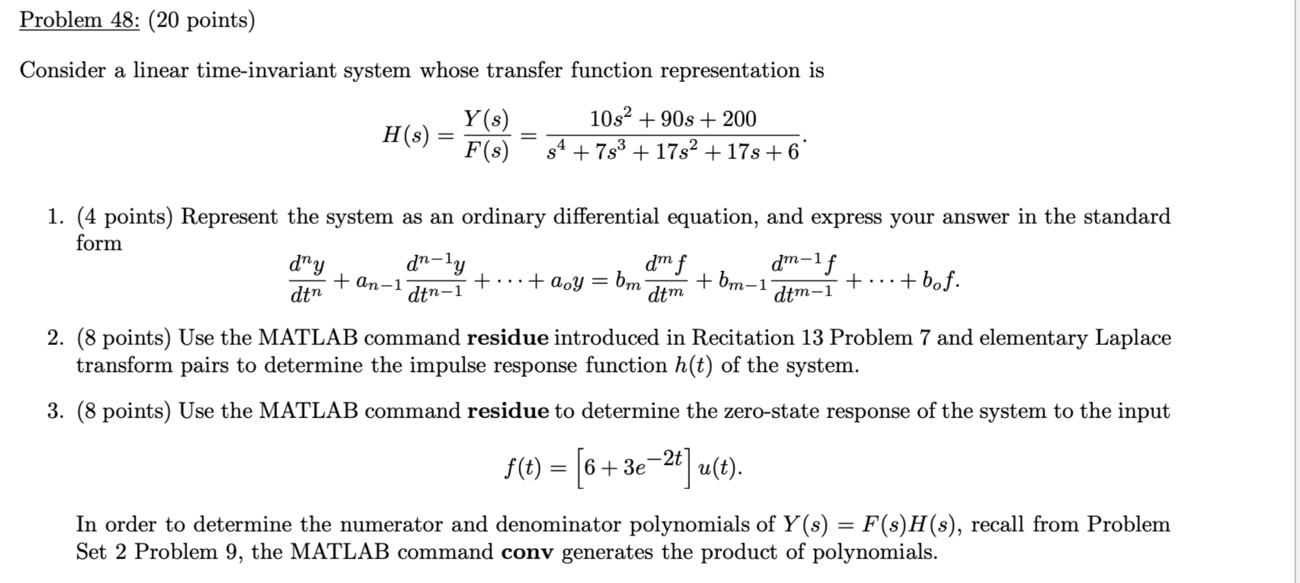 Problem 48: (20 ﻿points)Consider a linear | Chegg.com