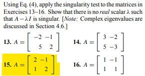 Solved Using Eq. (4), apply the singularity test to the | Chegg.com
