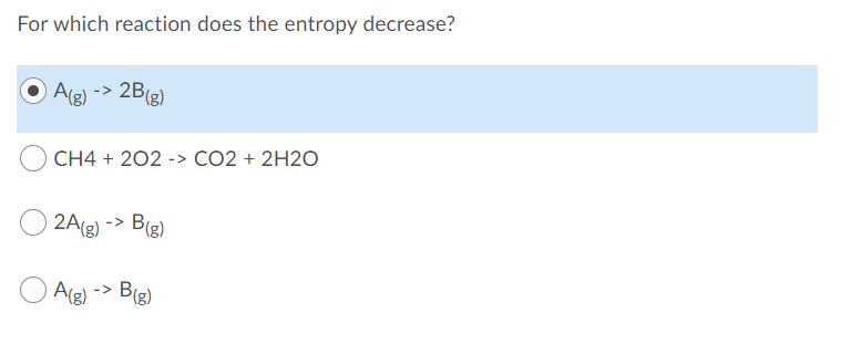 Solved For the equation AG = AH - TAS what sign does AG have | Chegg.com