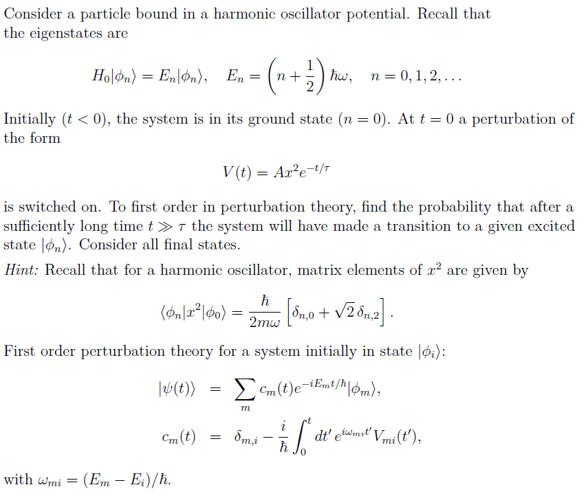 Solved Consider a particle bound in a harmonic oscillator | Chegg.com