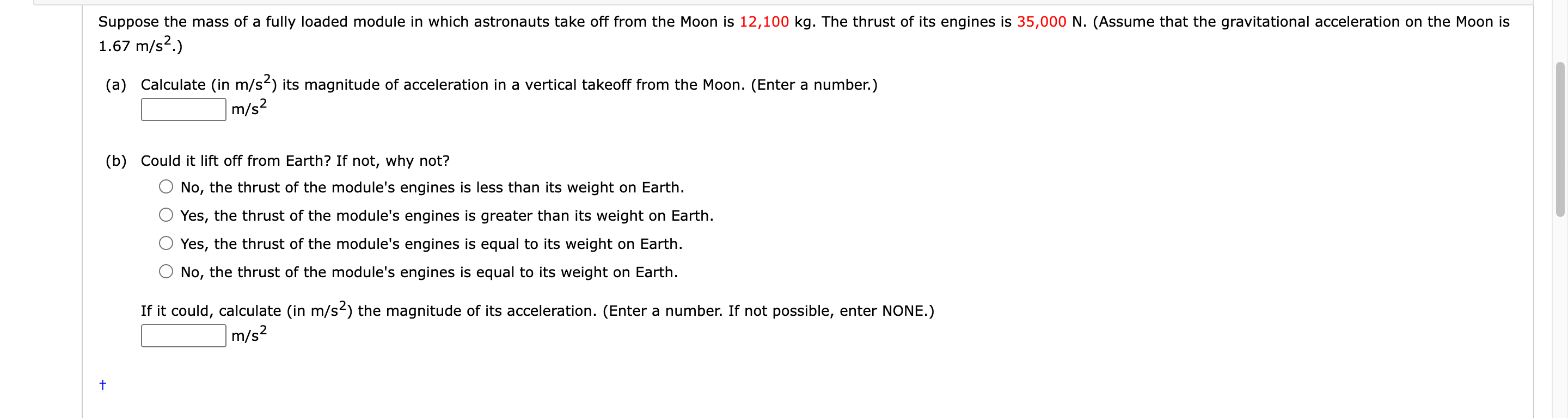 Solved 1.67 m/s2 ) (a) Calculate (in m/s2 ) its magnitude of | Chegg.com