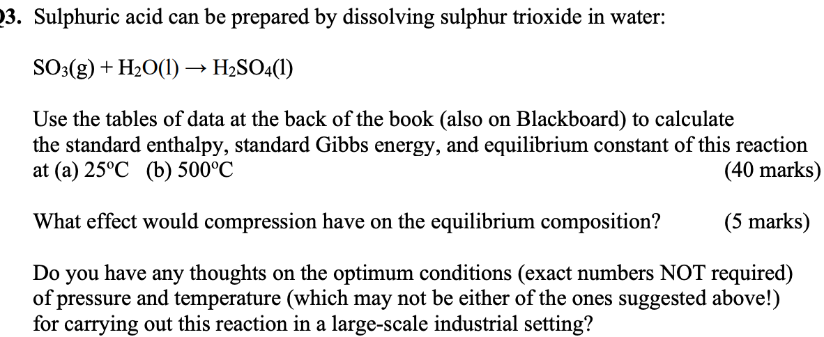 Solved 23. Sulphuric acid can be prepared by dissolving | Chegg.com
