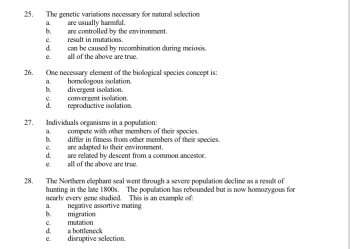 Solved 25. The genetic variations necessary for natural | Chegg.com