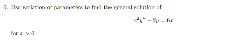 Solved use variation of parameters to find the general | Chegg.com