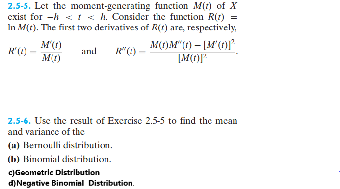 Solved 2.5-5. Let the moment-generating function M(t) of X | Chegg.com