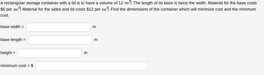 Solved A rectangular storage container with a lid is to have | Chegg.com