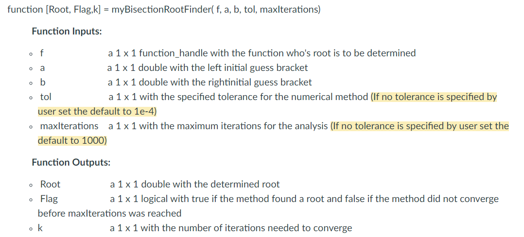 Solved unction [Root, Flag, k]= myBisectionRootFinder( | Chegg.com
