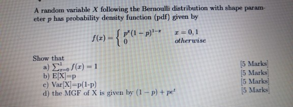 Solved A random variable X following the Bernoulli | Chegg.com
