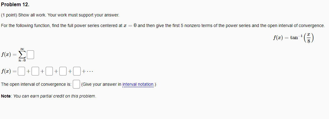 Solved Problem 5. (1 point) Show all work. Your work must | Chegg.com