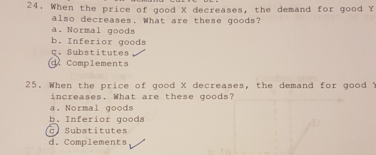 Solved 24. When the price of good x decreases, the demand | Chegg.com