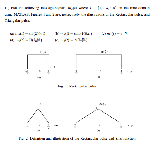 (1) Plot the following message signals, m(t) where k | Chegg.com
