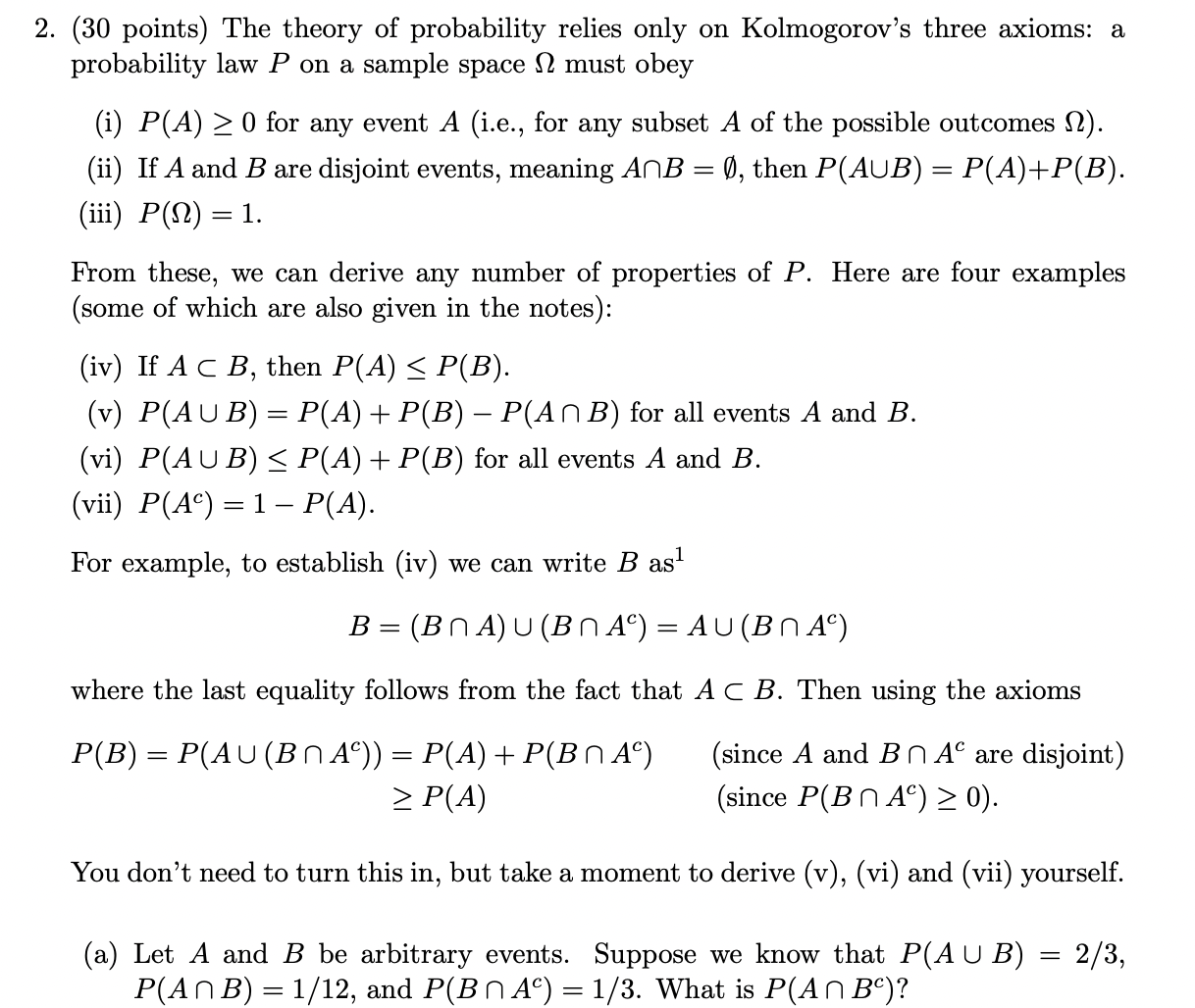 Solved (30 points) The theory of probability relies only on | Chegg.com