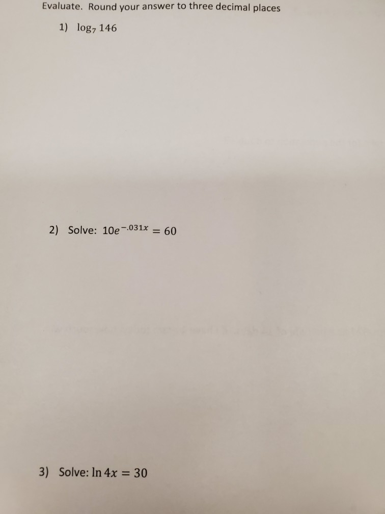 Solved Evaluate. Round your answer to three decimal places | Chegg.com