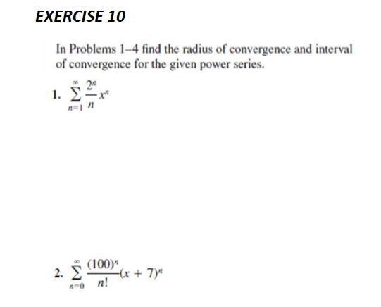 Solved EXERCISE 10 In Problems 1-4 find the radius of | Chegg.com