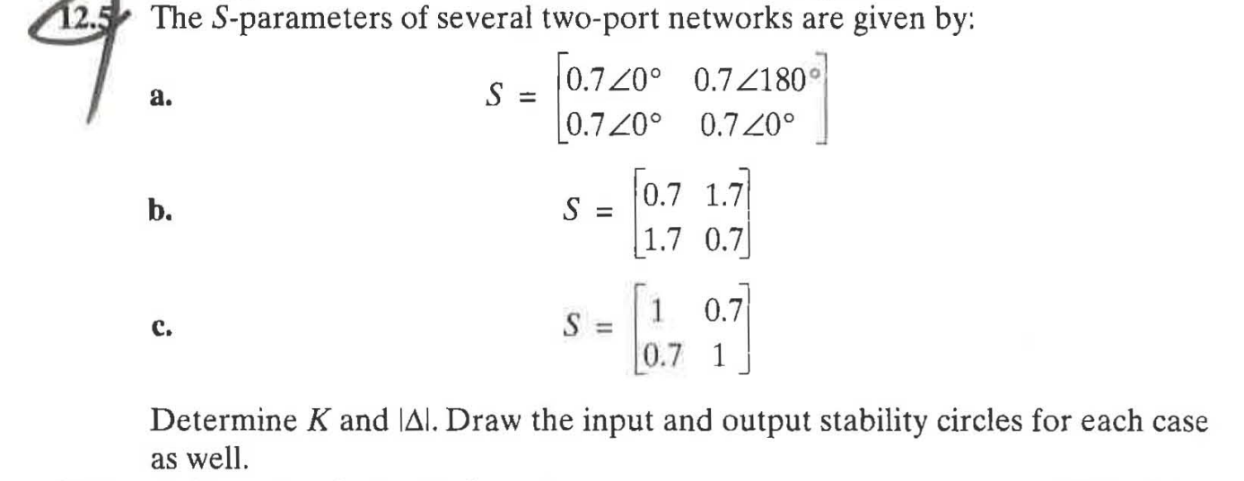 12.5 ﻿The S-parameters of ﻿several two-port networks | Chegg.com