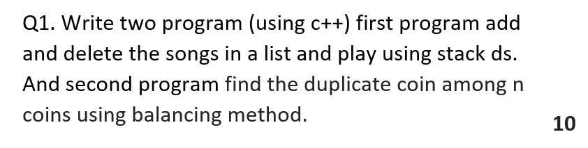 Solved Q1 Write Two Program Using C First Program Add 2994