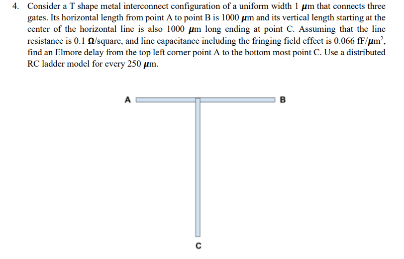 Solved Consider a T shape metal interconnect configuration | Chegg.com