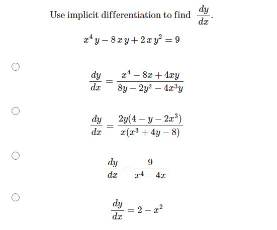 Solved Use implicit differentiation to find dxdy. | Chegg.com