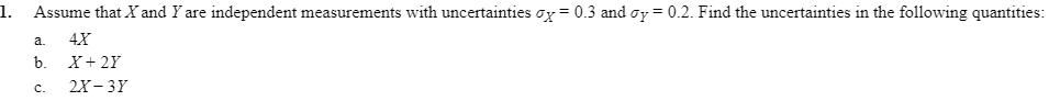 Solved Assume that X and Y are independent measurements with | Chegg.com