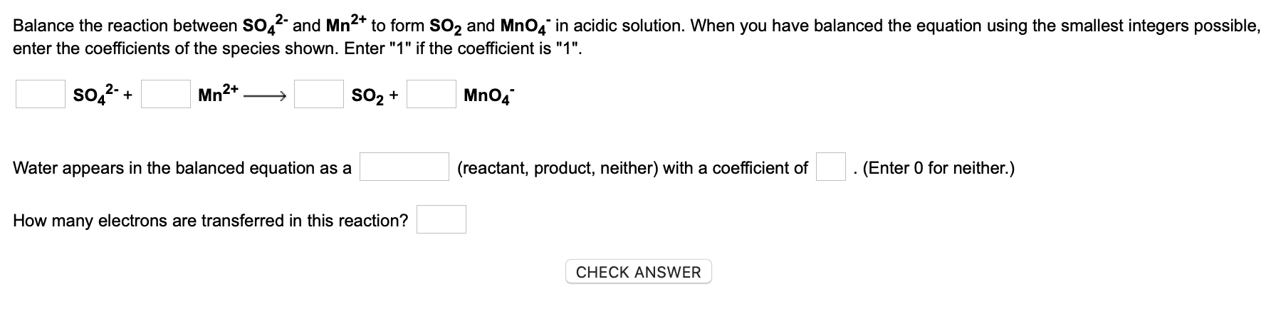 Solved Balance the reaction between NO3 and Mn to form NO | Chegg.com