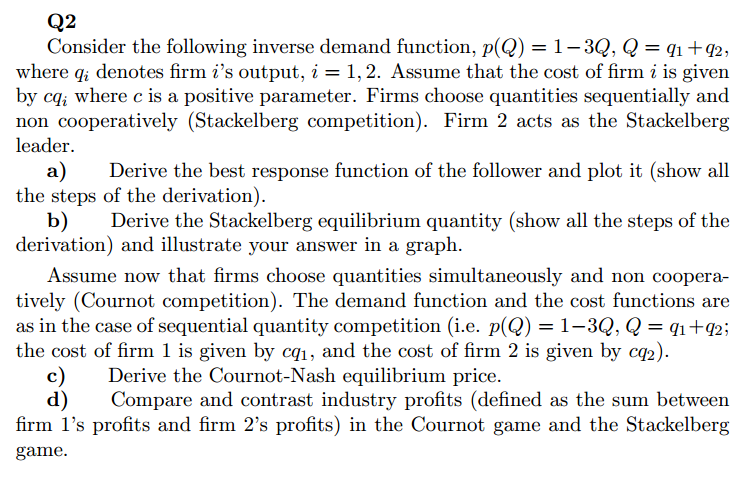 Solved Q2 Consider the following inverse demand function, | Chegg.com