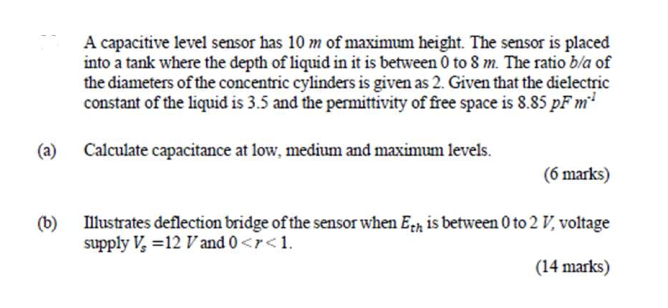 Solved A capacitive level sensor has \\( 10 \\mathrm{~m} \\) | Chegg.com