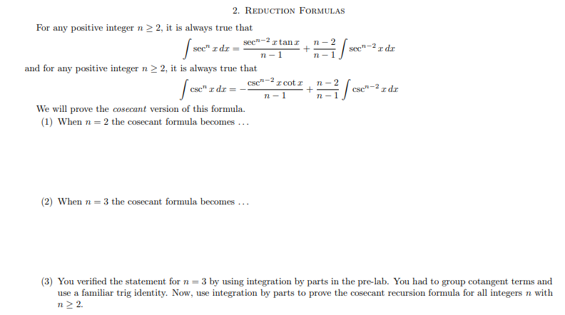Solved n=1 /sec SE-2 dr 2. REDUCTION FORMULAS For any | Chegg.com