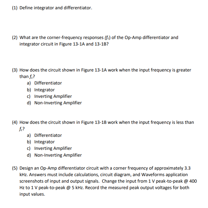 Solved (1) Define integrator and differentiator. (2) What | Chegg.com