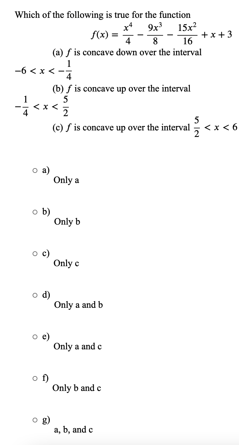 Solved Which of the following is true for the function | Chegg.com