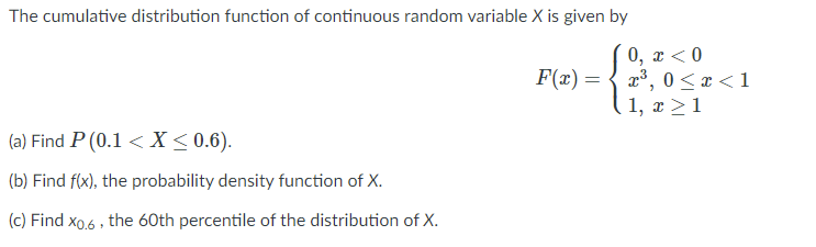 Solved The cumulative distribution function of continuous | Chegg.com