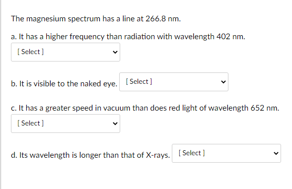 Solved The magnesium spectrum has a line at 266.8 nm. a. It | Chegg.com