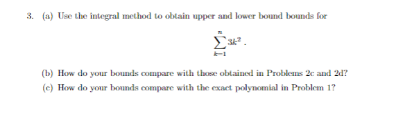 Solved (a) Use the integral method to obtain upper and lower | Chegg.com