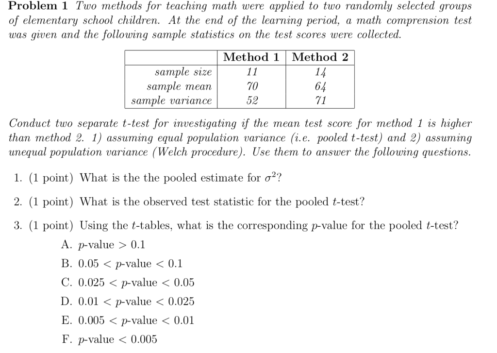 Solved Problem 1 Two methods for teaching math were applied | Chegg.com